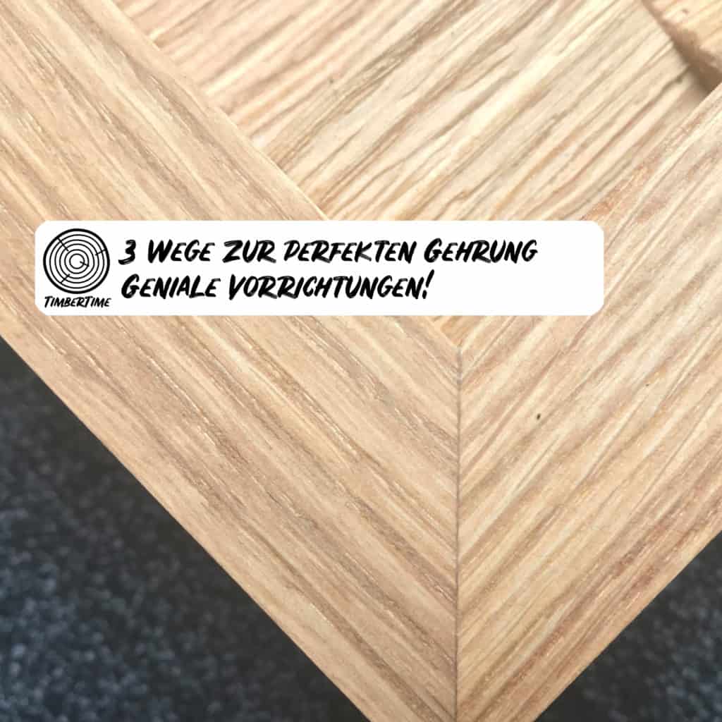 3 Wege zur perfekten Gehrung - geniale Vorrichtungen für alle Werkzeuge!